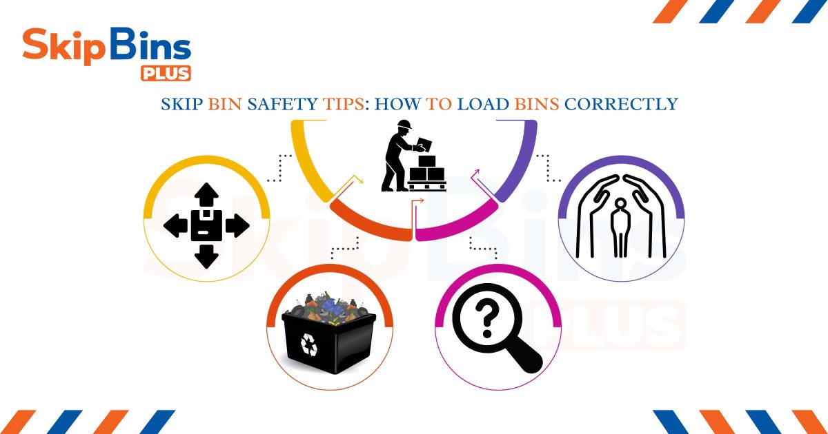 Skip Bin Safety Tips: How to Load Bins Correctly | Skip Bins Plus